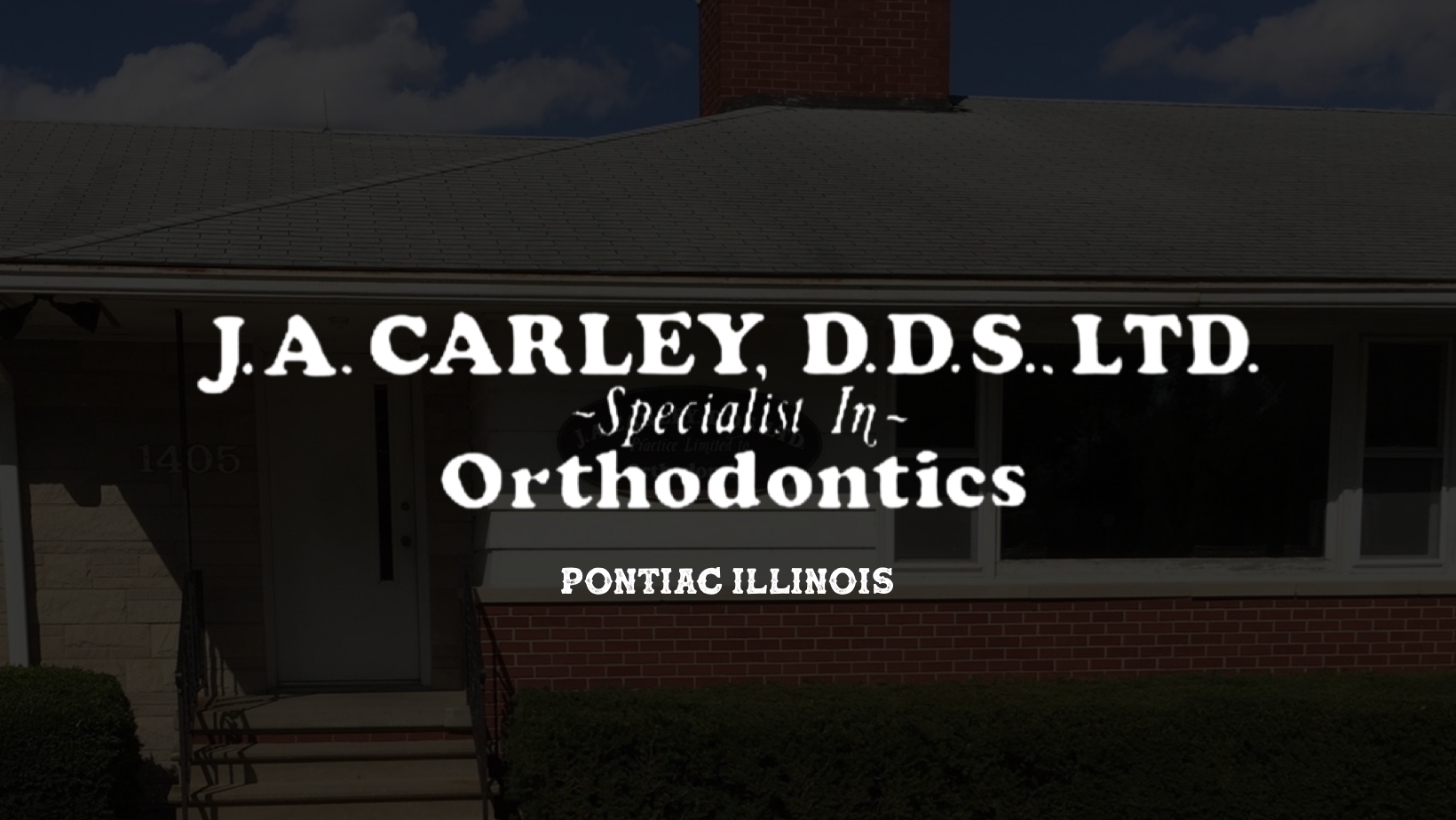 Welcome to Dr. James A. Carley, Orthodontist - Pontiac, Illinois